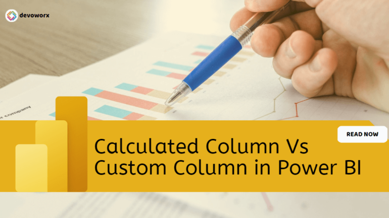 Power BI: Custom Column Vs Calculated Column | Power BI