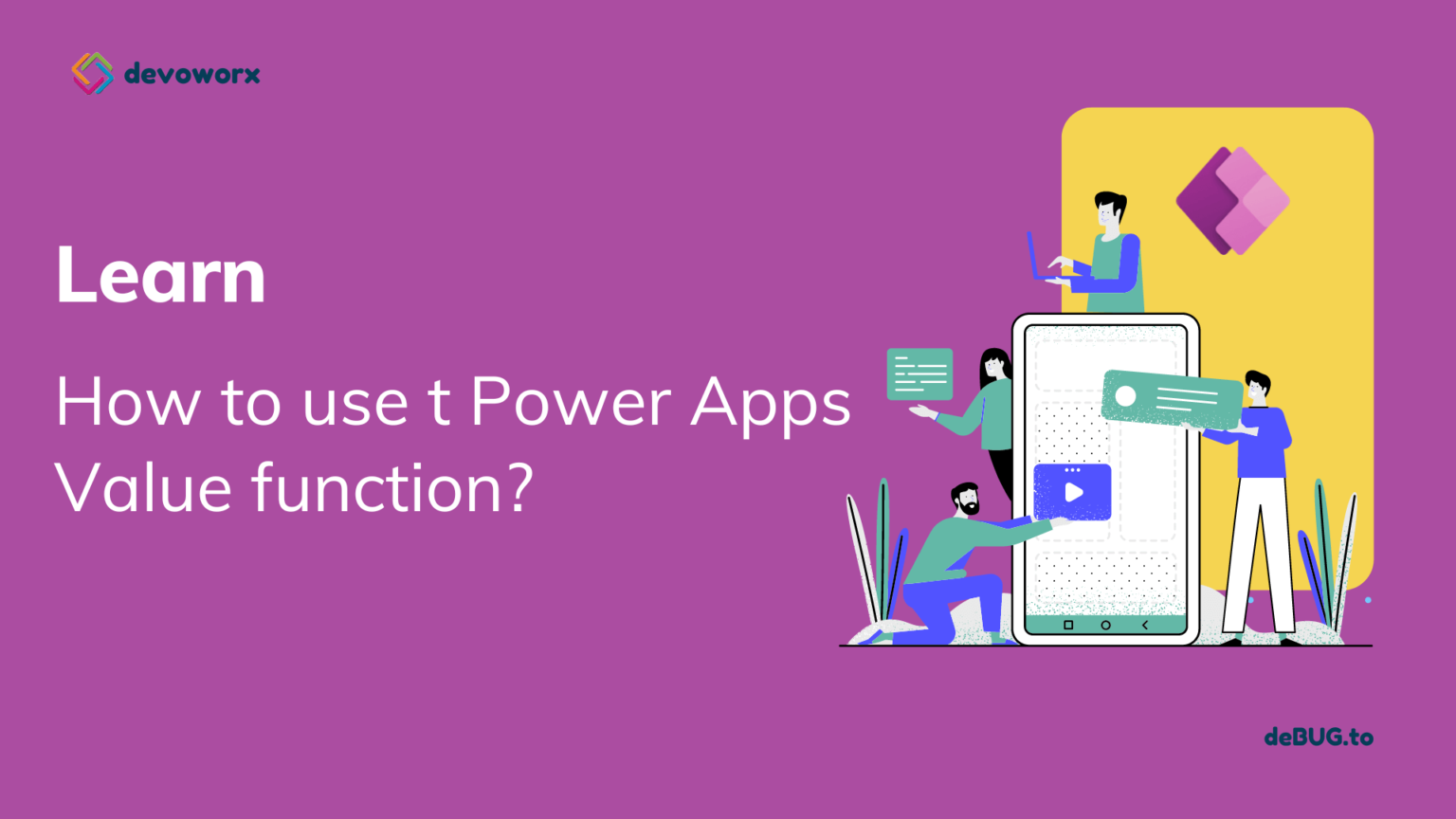 How To Use PowerApps Value Function? | Power Apps