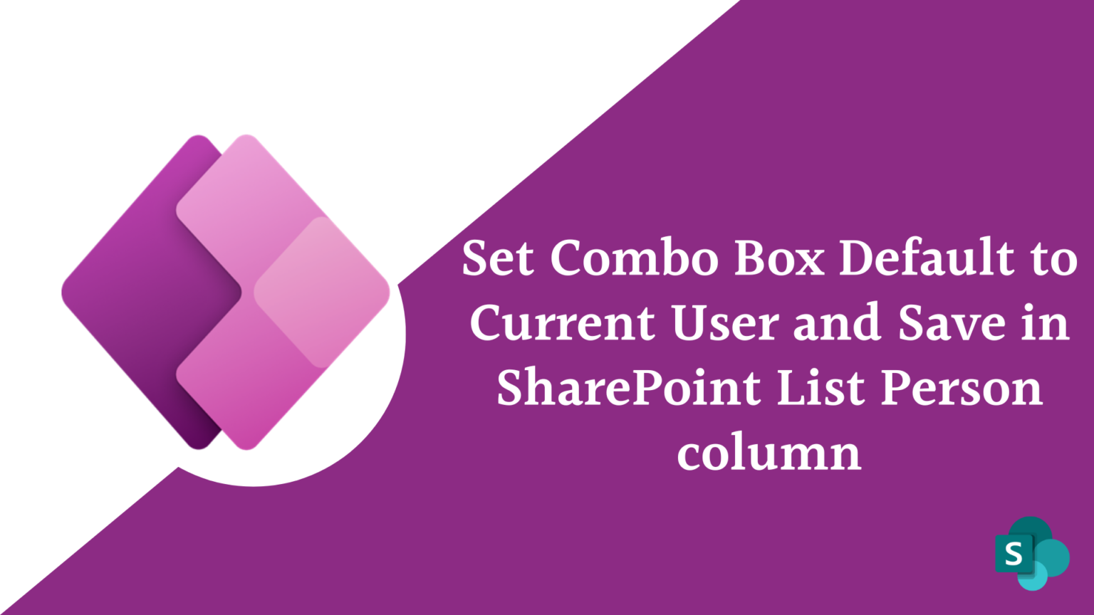 Set Combo Box Default To Current User And Save In Sharepoint List Person Column Microsoft