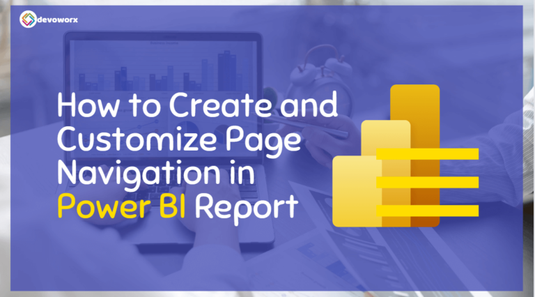 Custom Page Navigation In Power BI | Power BI Custom Page Navigation In Power BI | Power BI